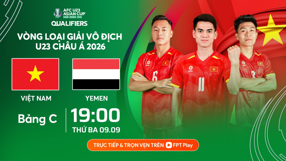 Xem trực tiếp U23 Việt Nam vs U23 Yemen ở đâu?