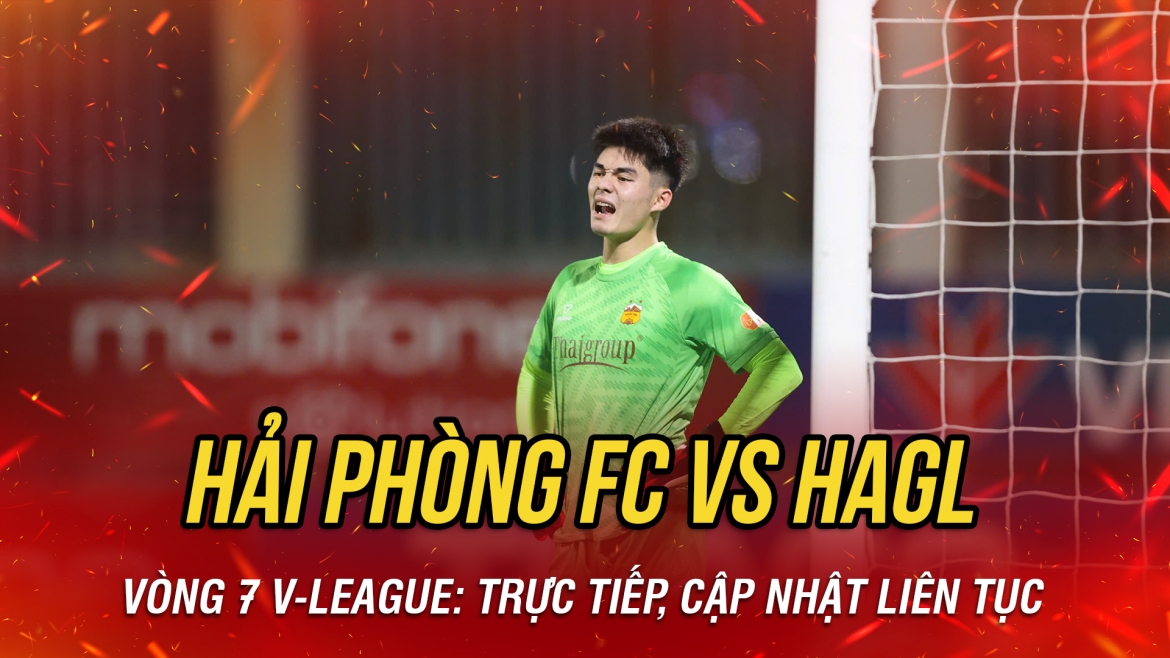 HAGL thua trắng Hải Phòng FC, tụt xuống cuối bảng V-League